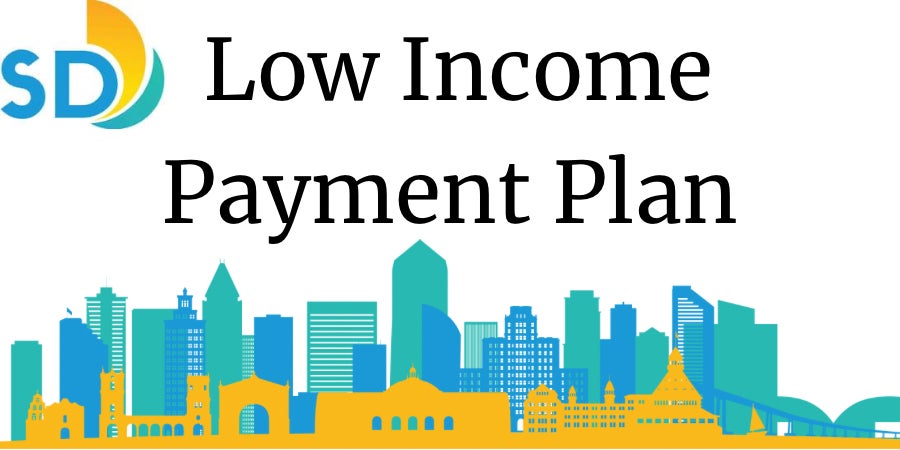 Low Income Payment Plan | City of San Diego Official Website