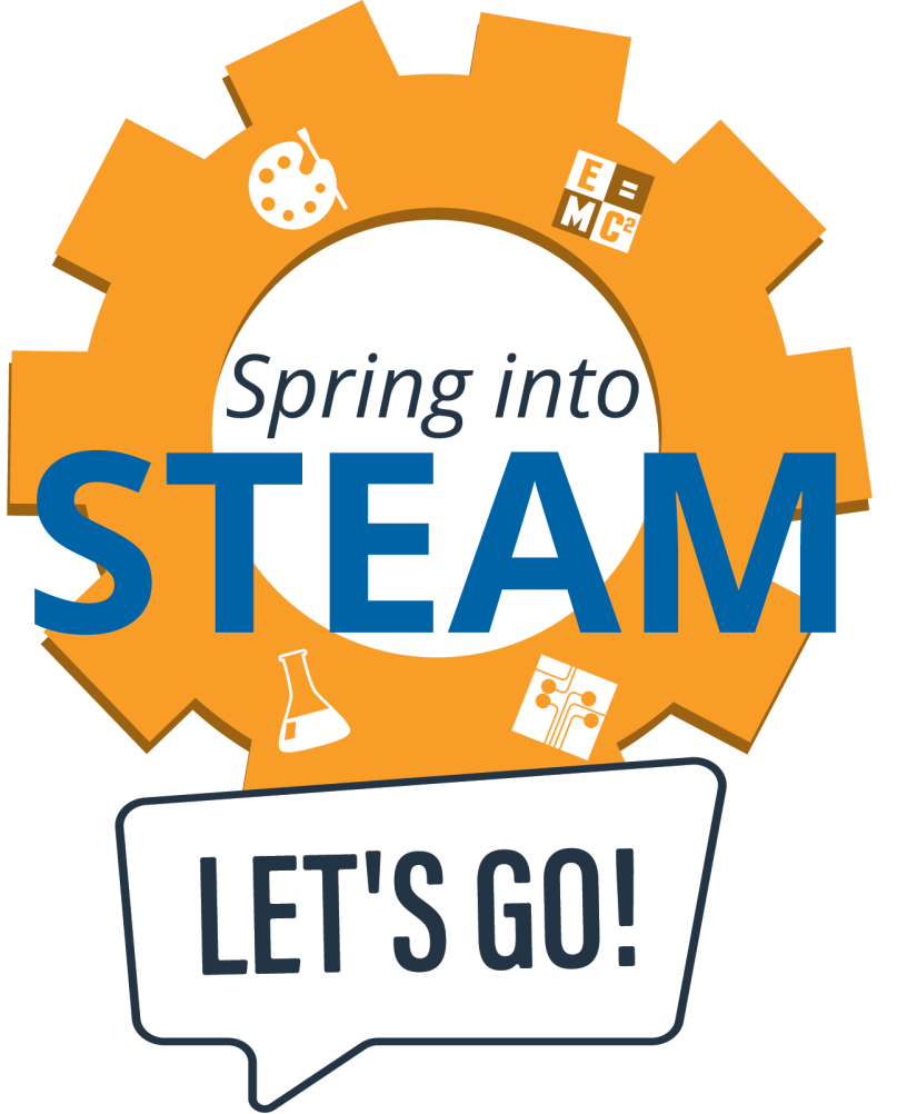 Spring into STEAM: Let’s Go! | Public Library | City of San Diego ...